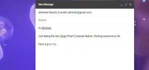 How To Use Gmail Smart Compose Feature Right Now